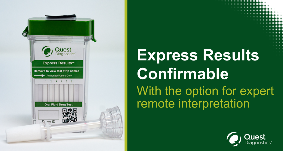 Express Results® Confirmable – the evolution of instant oral fluid ...